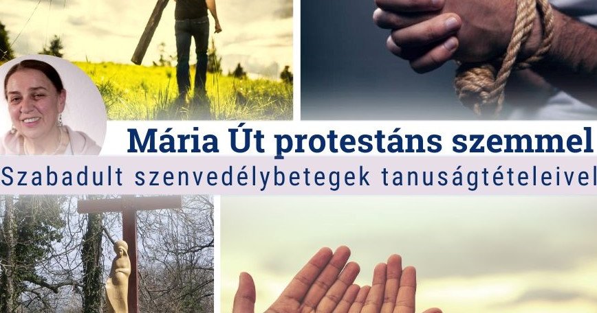 Mária út protestáns szemmel - Reformatus.hu