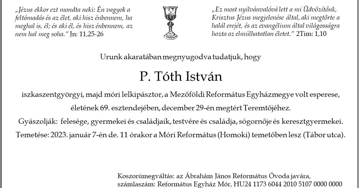Elhunyt P. Tóth István nyugalmazott lelkipásztor, volt mezőföldi ...
